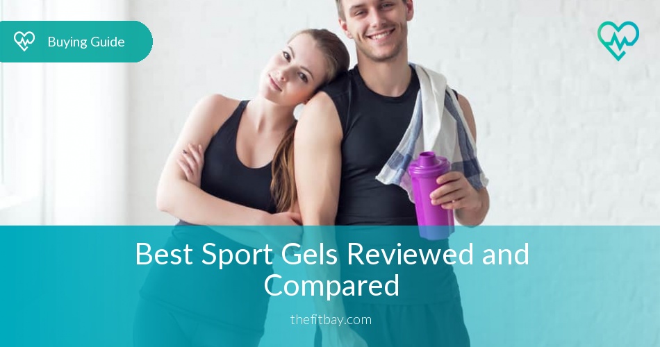 Best Sport Gels Reviewed and Compared in 2018 - TheFitBay