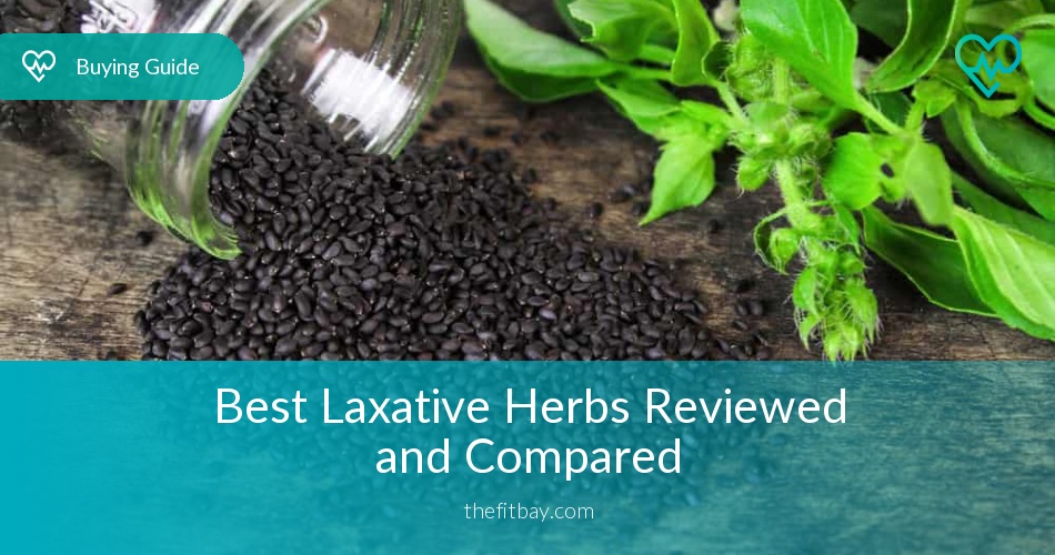Best Laxative Herbs Reviewed in 2017 | Thefitbay